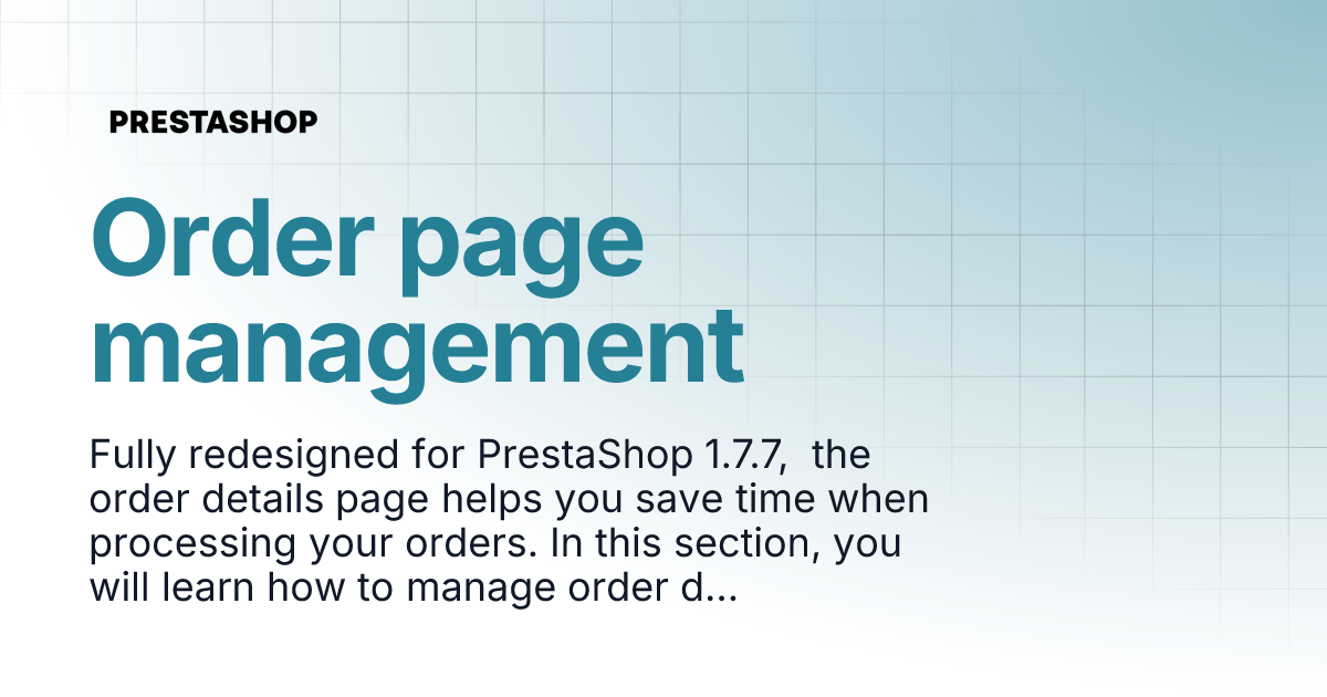 Order page management | PrestaShop 1.7 documentation