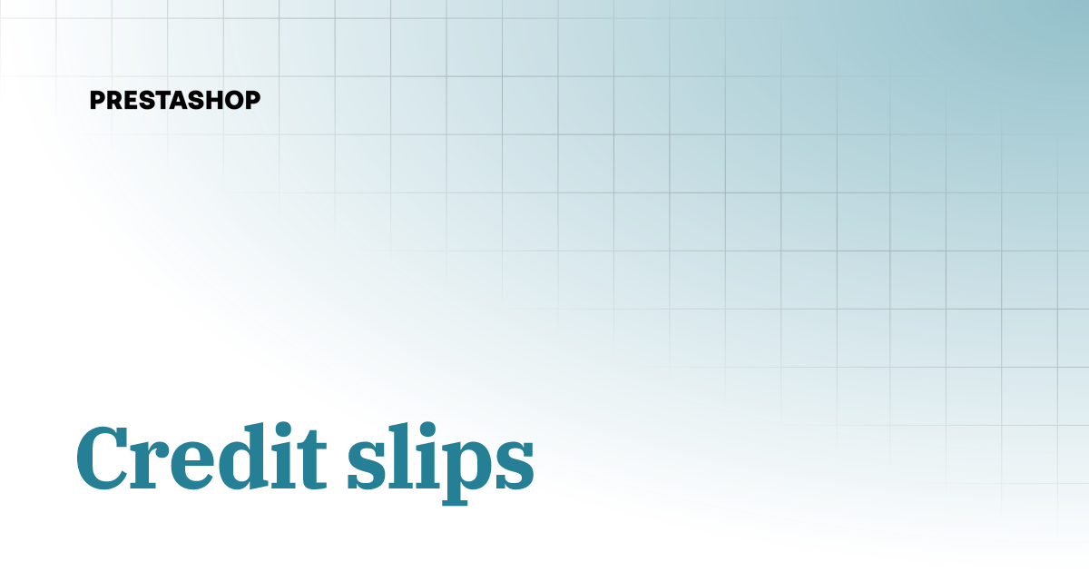Credit slips | PrestaShop 8 documentation