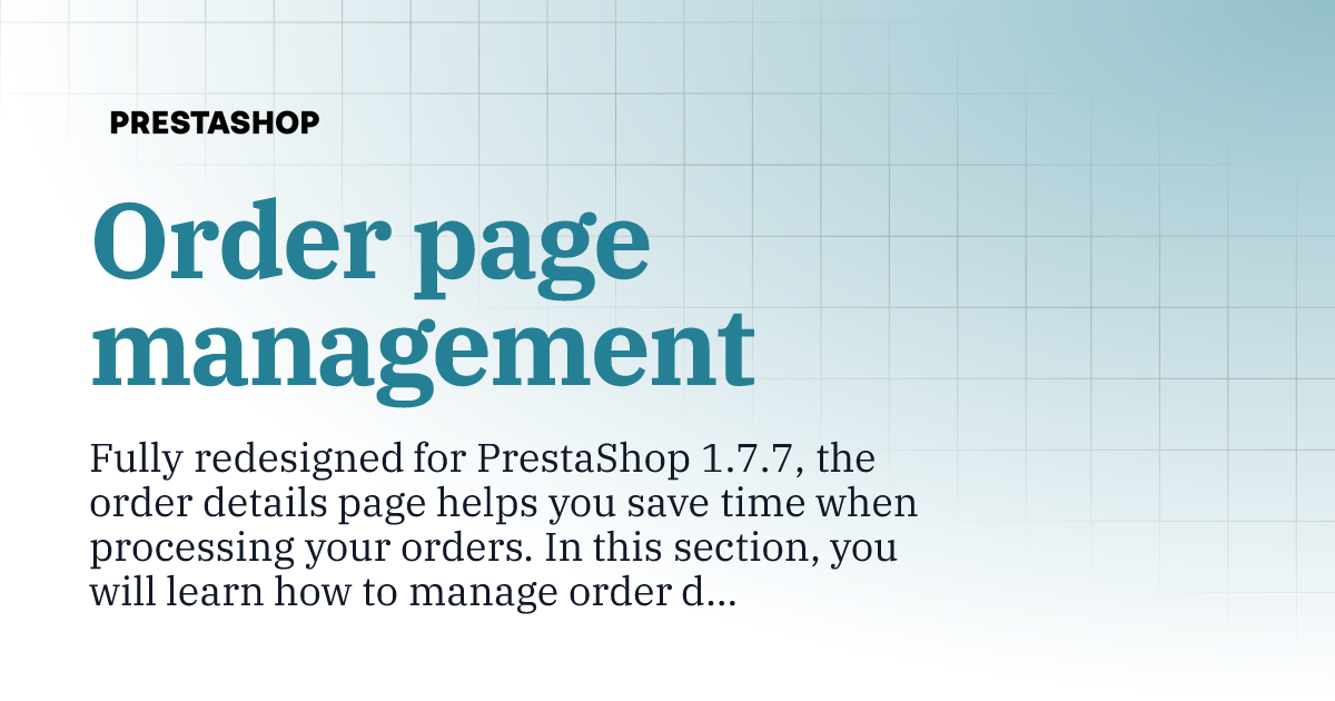 Order page management | PrestaShop 8 documentation